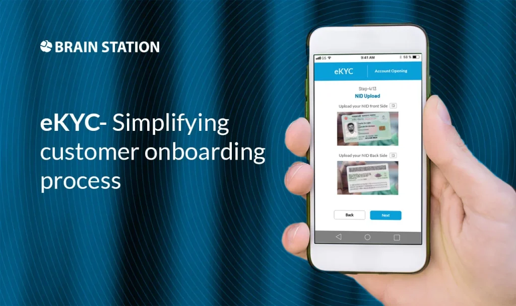 eKYC- Simplifying Customer Onboarding Process | Brain Station 23